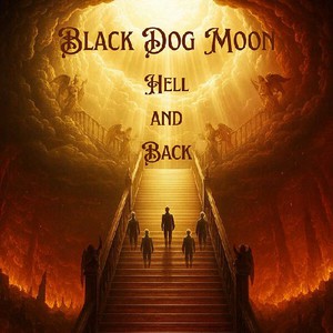 PayPlay.FM - Black Dog Moon - Hell And Back Mp3 Download